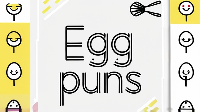 180+ Egg Puns That Will Crack You Up! - Punsuniverse