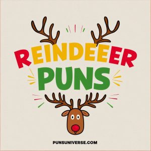 146+ Reindeer Puns to Sleigh Your Holiday Spirit - Punsuniverse