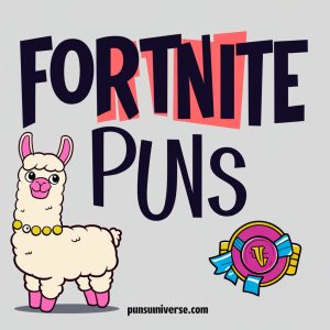 180+ Fortnite Puns Laugh Your Way to Victory Royale - Punsuniverse