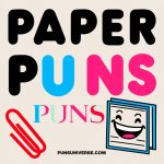 180+ Paper Puns to Unfold a World of Witty Fun - Punsuniverse
