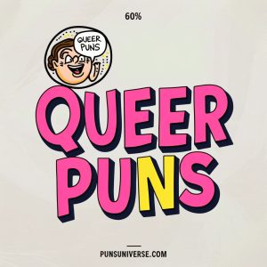 150+ Queer Puns Unleash Laughter and Pride - Punsuniverse